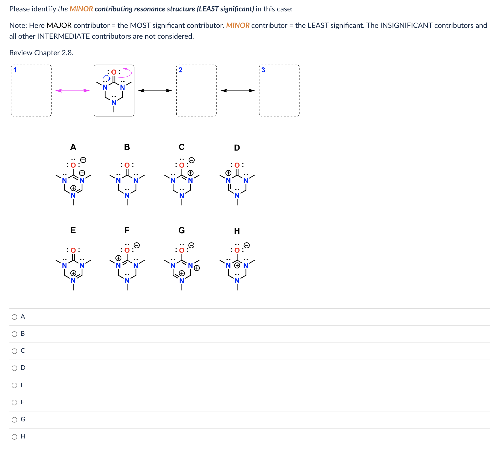 Solved Please identify the MINOR contributing resonance | Chegg.com