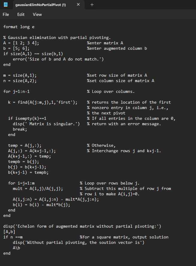 Solved Code is provided for you to run Gaussian elimination | Chegg.com