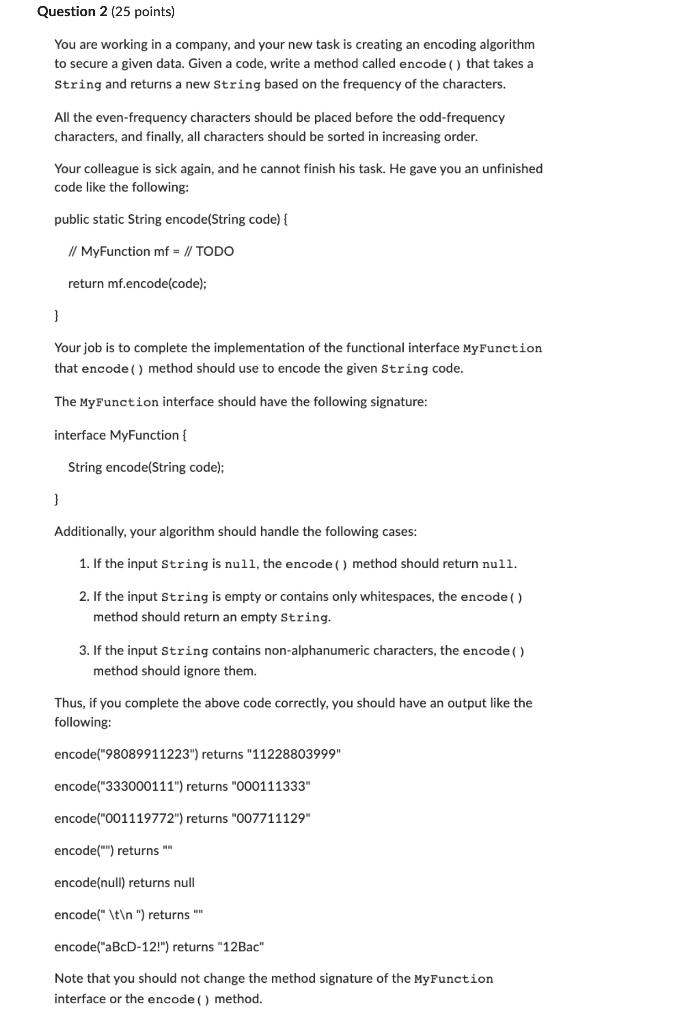 Question 2 ( 25 points) You are working in a company, | Chegg.com