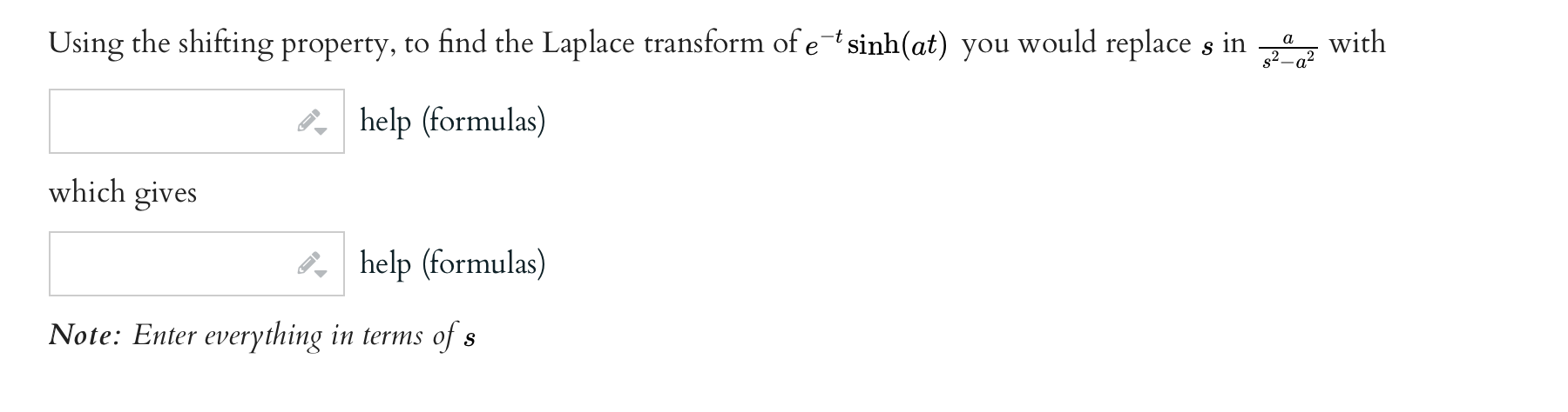 Solved a Using the shifting property, to find the Laplace | Chegg.com
