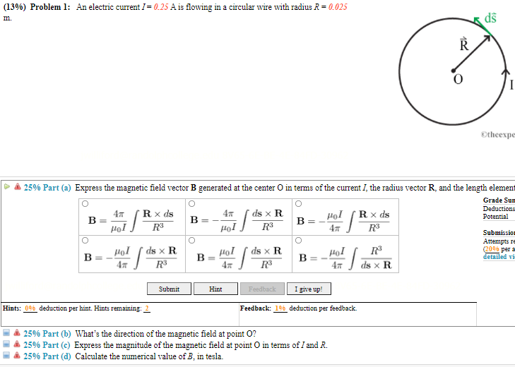 Solved (13%) Problem 1: An electric current 1 = 0.25 A is | Chegg.com