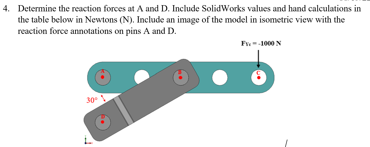 Solved I don't need the SolidWorks values as I have already | Chegg.com