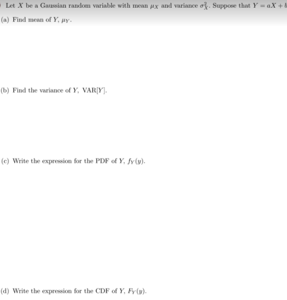 Solved Let X be a Gaussian random variable with mean px and | Chegg.com