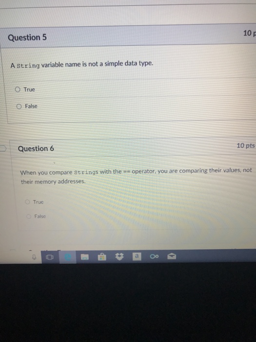 Solved 10 P Question 5 A String Variable Name Is Not A 
