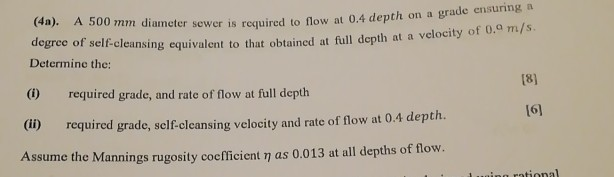 Solved (). A 500 mm diameter sewer is required to floww at | Chegg.com