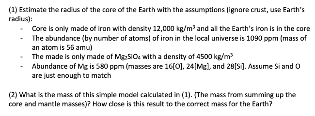 Solved (1) Estimate the radius of the core of the Earth with | Chegg.com