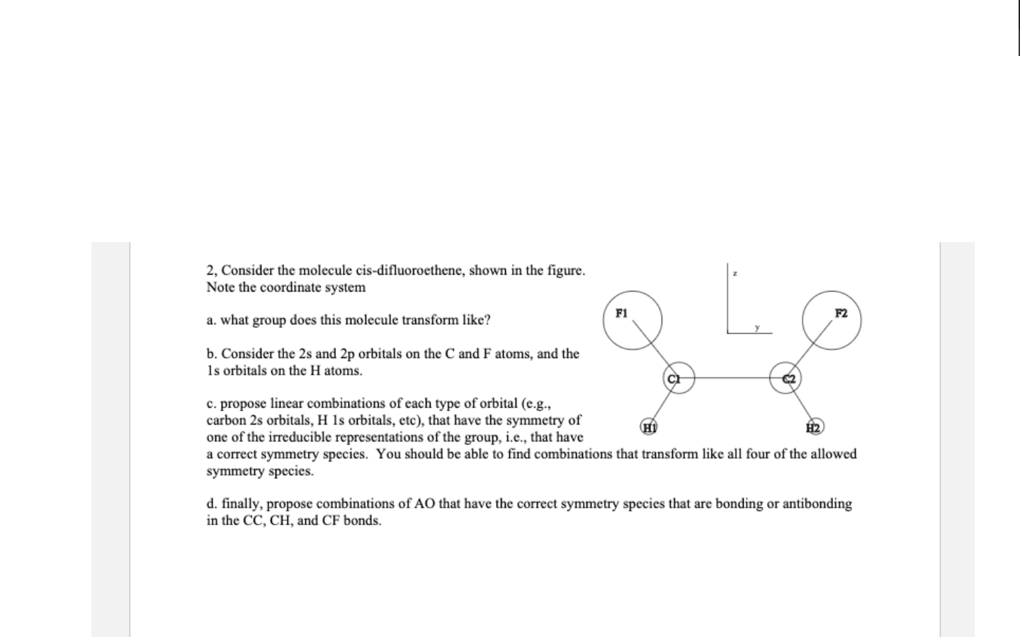 2, Consider the molecule cis-difluoroethene, shown in | Chegg.com