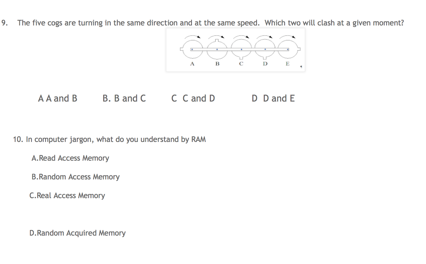 Solved 9. The five cogs are turning in the same direction | Chegg.com
