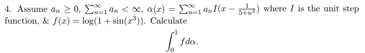Solved 4. Assume an≥0,∑n=1∞an