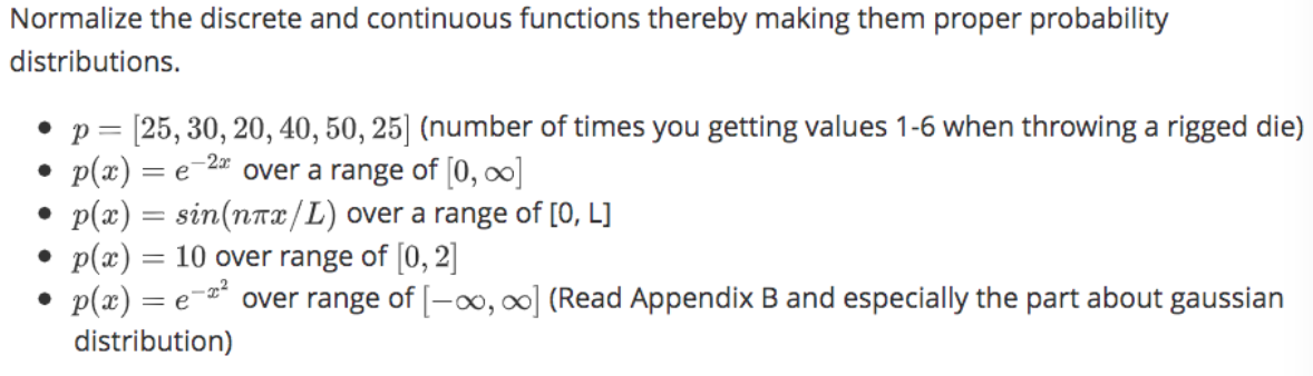Solved Normalize the discrete and continuous functions | Chegg.com