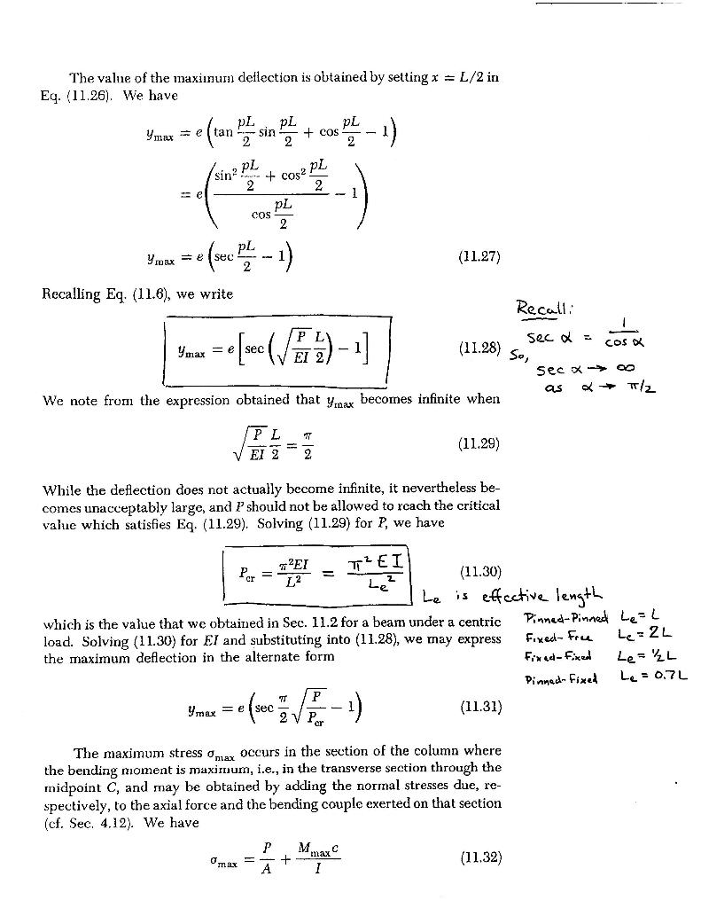Solved COL * 11.4. ECCENTRIC LOADING; THE SECANT FORMULA In | Chegg.com