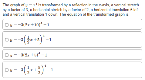 Solved The graph of y=x4 is transformed by a reflection in | Chegg.com