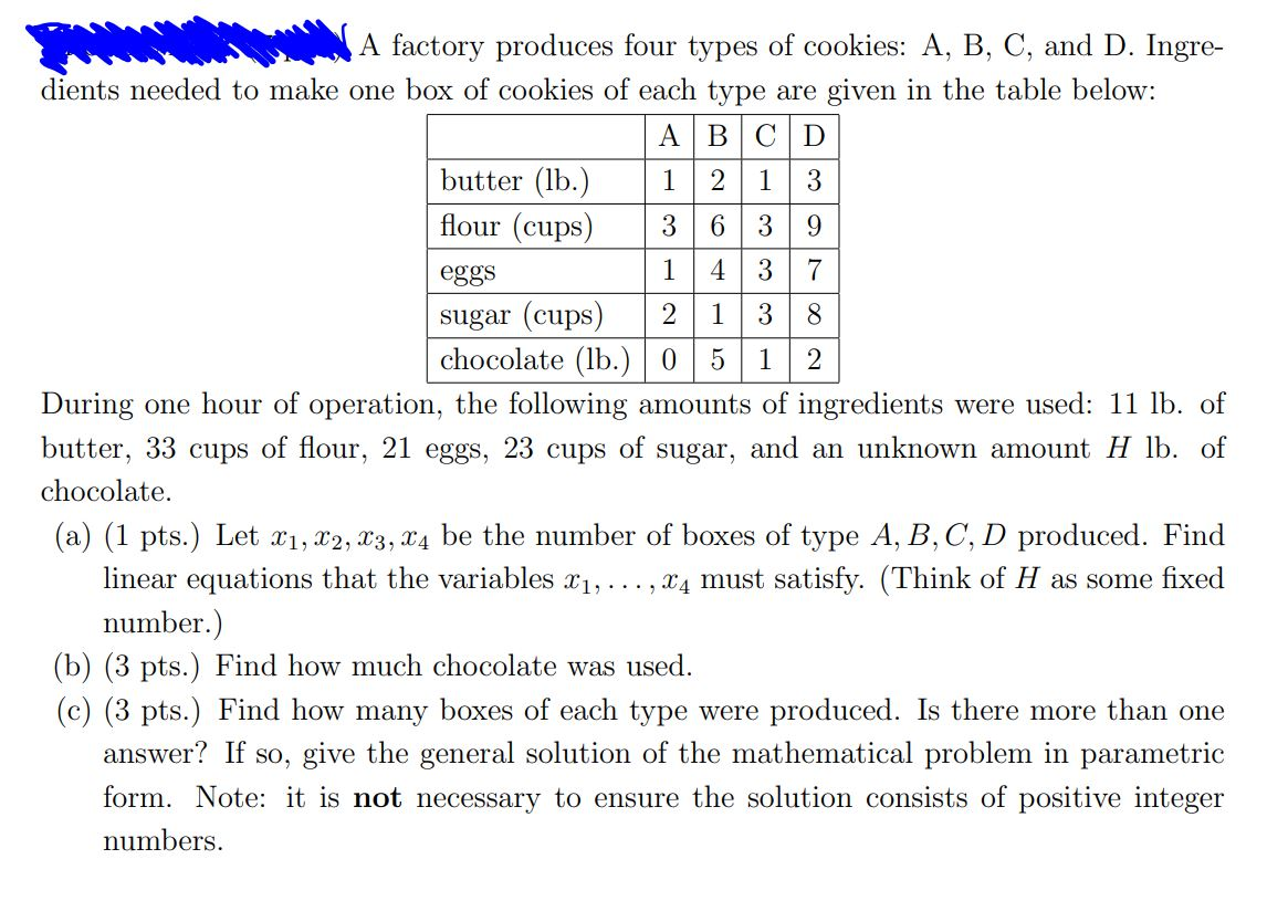 Solved A factory produces four types of cookies: A, B, C, | Chegg.com