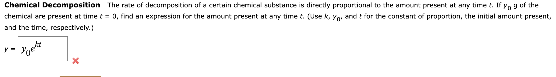 Solved Chemical Decomposition The rate of decomposition of a | Chegg.com