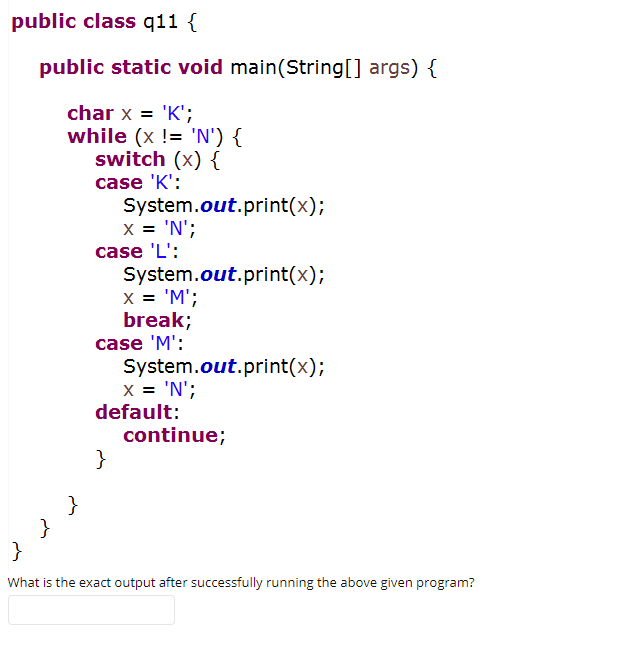 Solved public class q11 { public static void main(String[] | Chegg.com