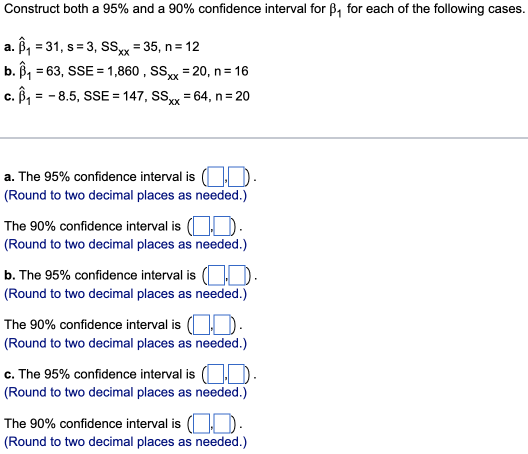 Construct both a 95% ﻿and a 90% ﻿confidence interval | Chegg.com