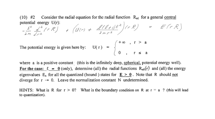 Solved (10) #2 Consider the radial equation for the radial | Chegg.com