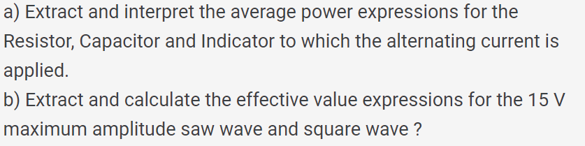 Solved a) Extract and interpret the average power | Chegg.com