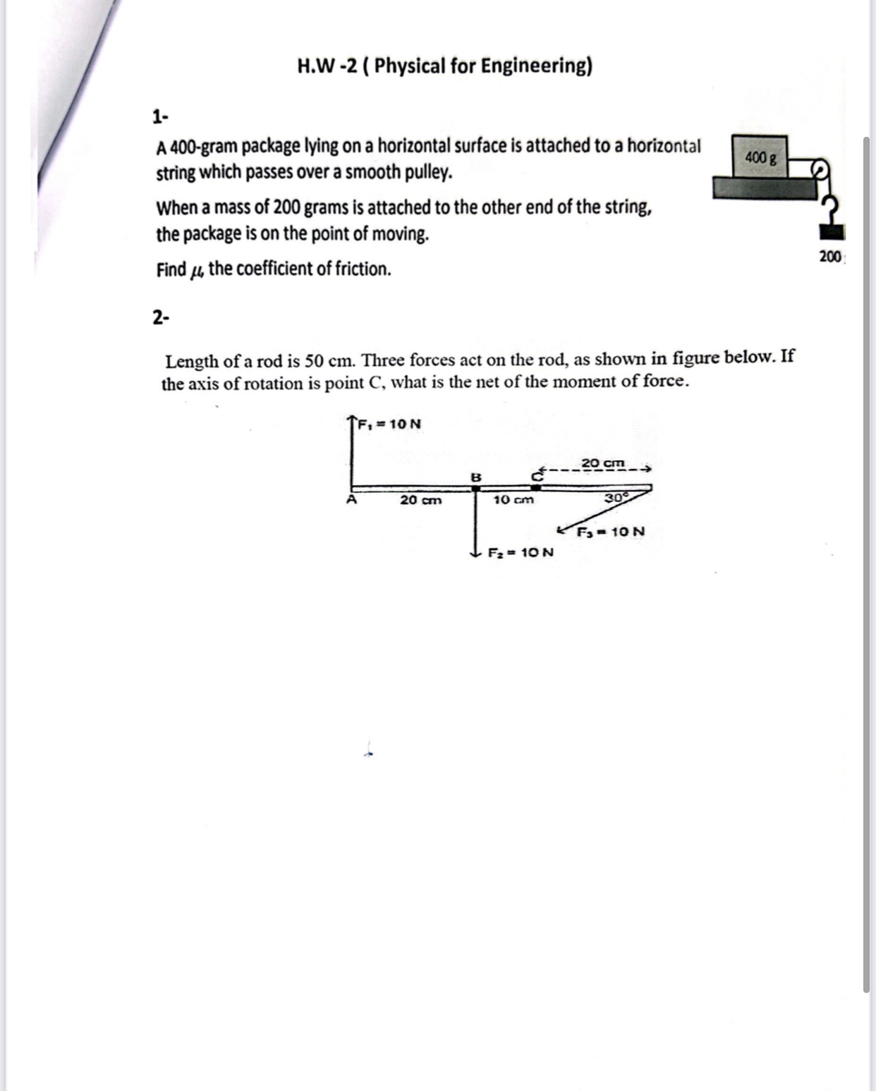 Solved H.W - 2 ( ﻿Physical for Engineering)1-A 400-gram | Chegg.com