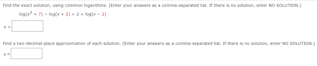 Solved Find the exact solution, using common logarithms. | Chegg.com