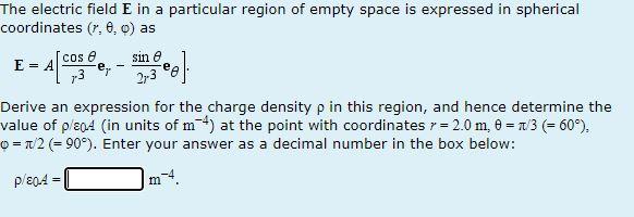 Solved The electric field E in a particular region of empty | Chegg.com
