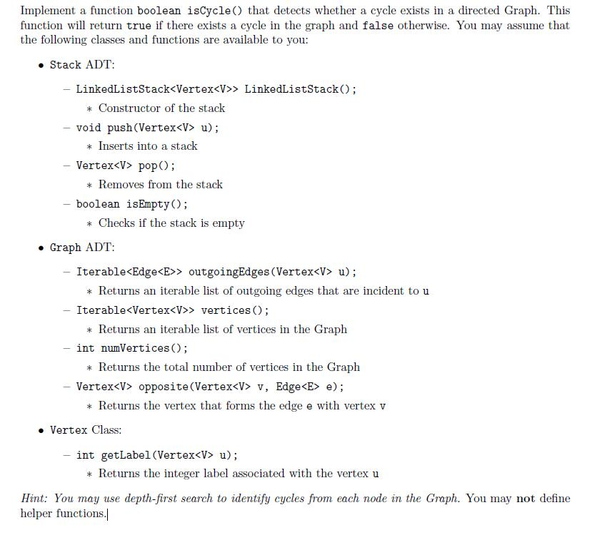 Solved Implement a function boolean isCycle() that detects | Chegg.com