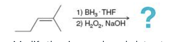 Solved 1) BH3. THE 2) H2O2, NaOH ? Modify the given carbon | Chegg.com