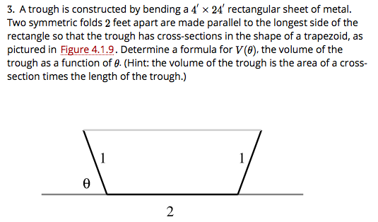 Solved 3. A trough is constructed by bending a 4' x 24' | Chegg.com