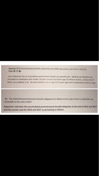 Solved Exercise 17-3 Postretirement benefits; determine the | Chegg.com