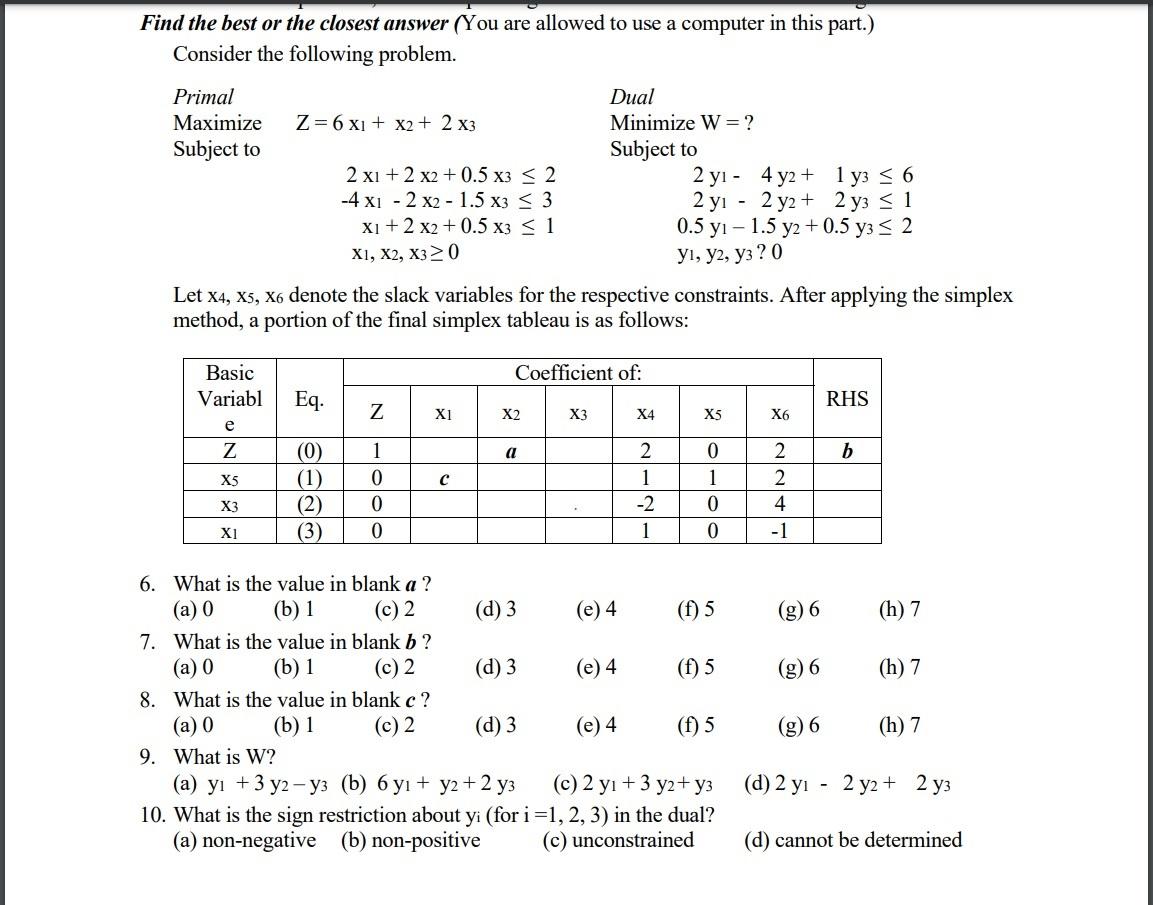 Solved Find the best or the closest answer (You are allowed | Chegg.com