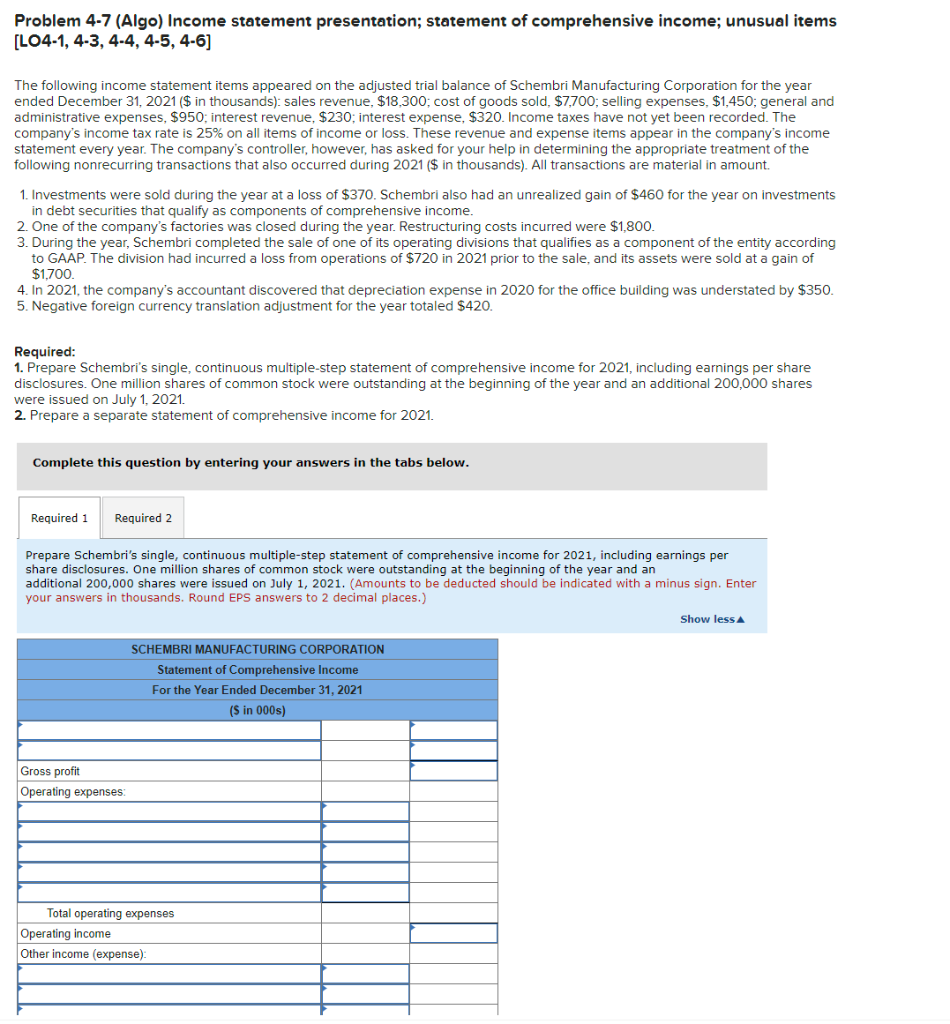Solved Problem 4-7 (Algo) Income statement presentation; | Chegg.com
