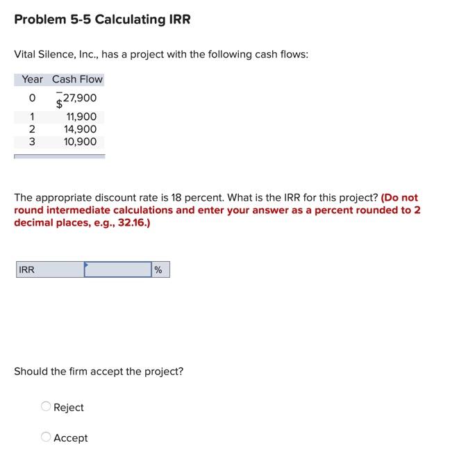 Solved Problem 5-5 Calculating IRR Vital Silence, Inc., has | Chegg.com
