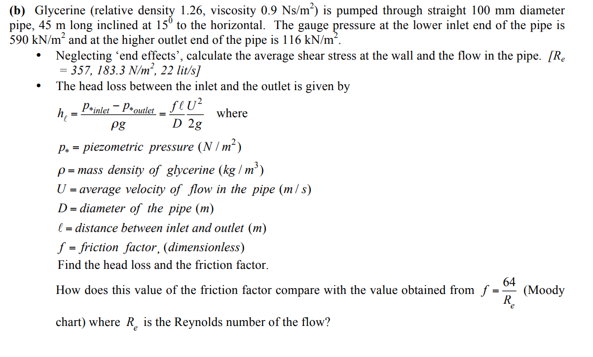 Solved D 2g (b) Glycerine (relative density 1.26, viscosity | Chegg.com