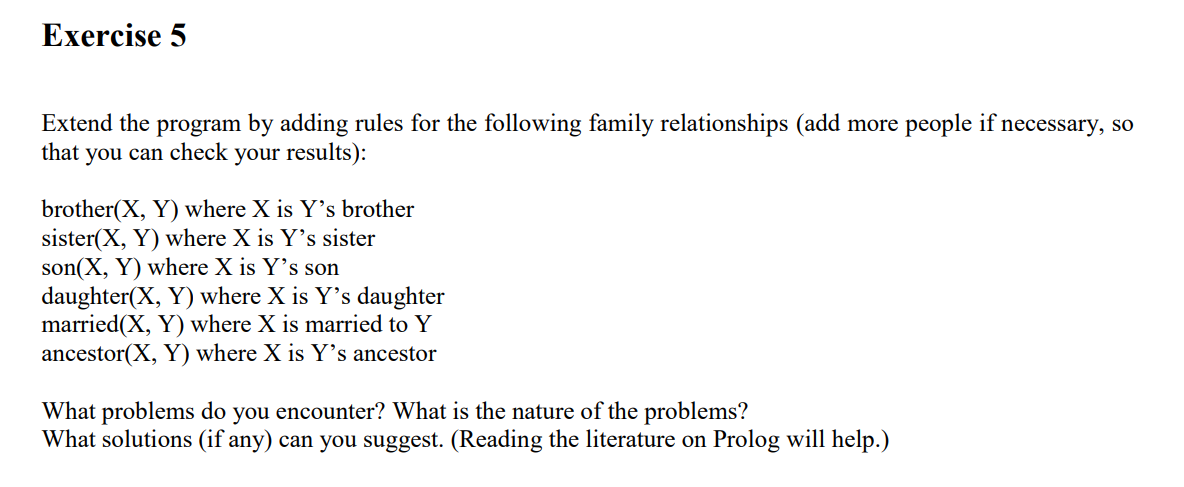 Solved Extend the program by adding rules for the following | Chegg.com