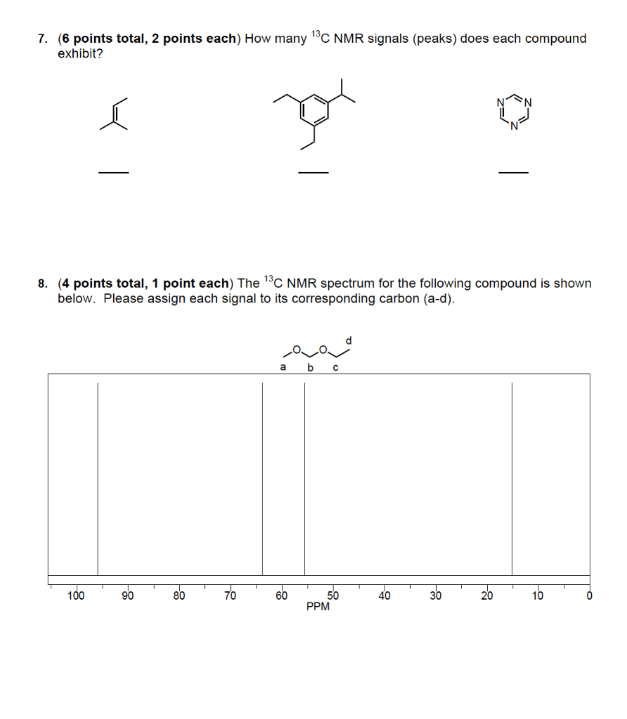 Solved 7. How many 13C NMR signals (peaks) does each | Chegg.com