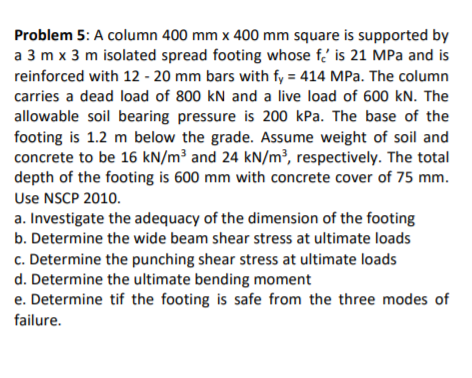 Solved Problem 5: A column 400 mm x 400 mm square is | Chegg.com