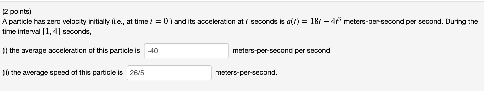 Solved 2 Points A Particle Has Zero Velocity Initially