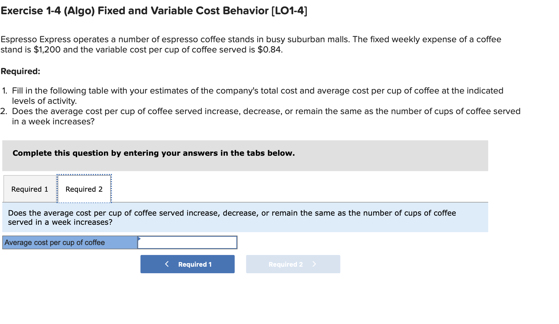 Solved Exercise 1-4 (Algo) Fixed and Variable Cost Behavior | Chegg.com