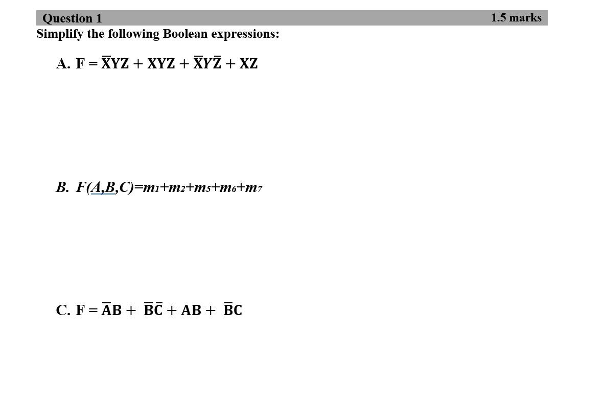 Solved Simplify the following Boolean expressions: A. | Chegg.com