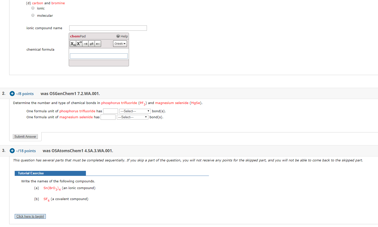 Solved Predict whether the compounds formed from the | Chegg.com