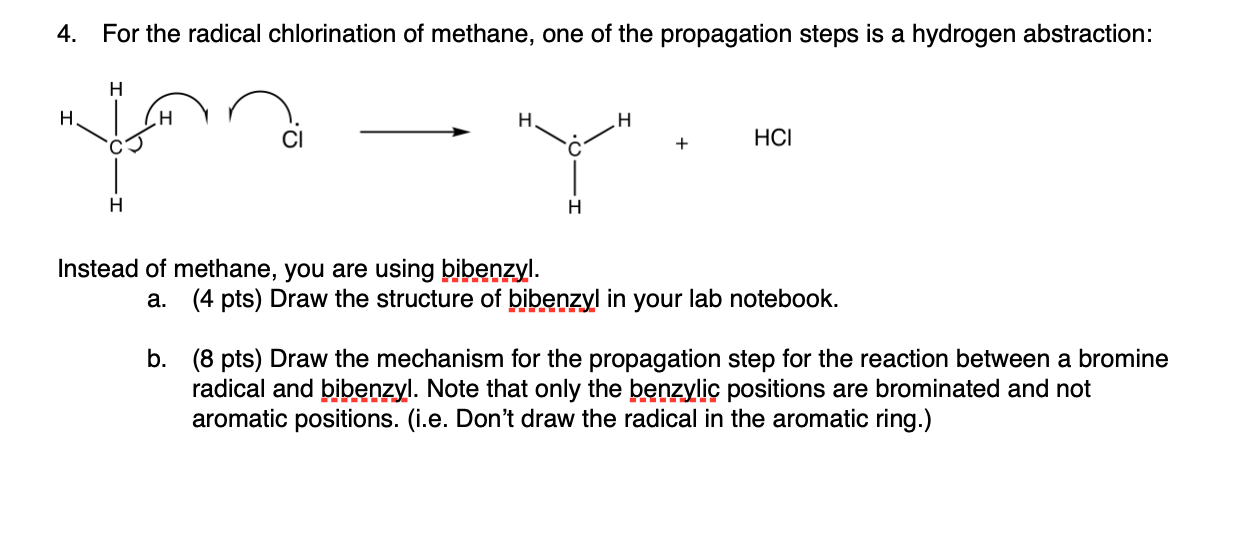 Solved 4. For the radical chlorination of methane, one of | Chegg.com