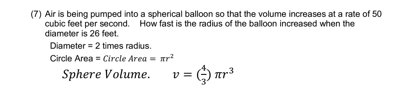 Solved 7) Air is being pumped into a spherical balloon so | Chegg.com