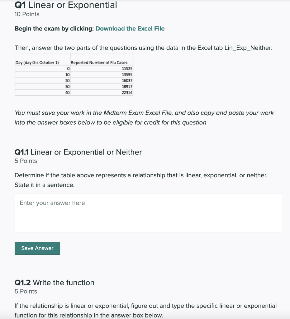 Solved Q1 Linear or Exponential 10 Points Begin the exam by | Chegg.com