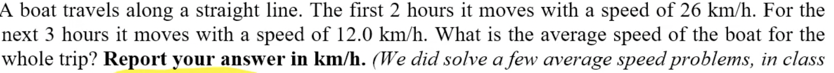 Solved A boat travels along a straight line. The first 2 | Chegg.com