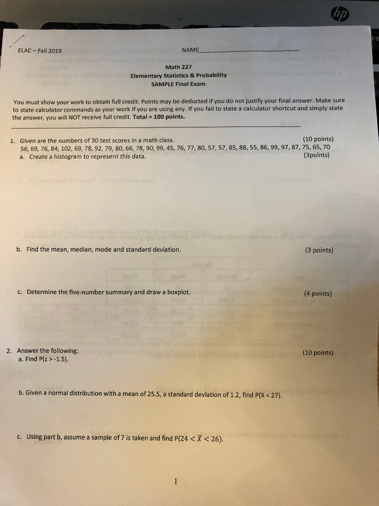 ELAC - Fall 2019 NAME Math 227 Elementary Statistics | Chegg.com