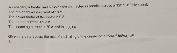 Solved Power Factor Correction, RLC parallel circuit. "Given | Chegg.com