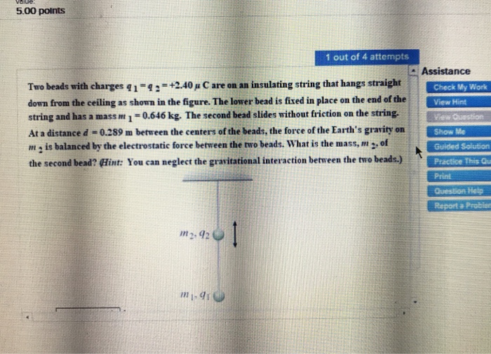 Solved 5.00 polnts 1 out of 4 attempts Assistance Two beads | Chegg.com