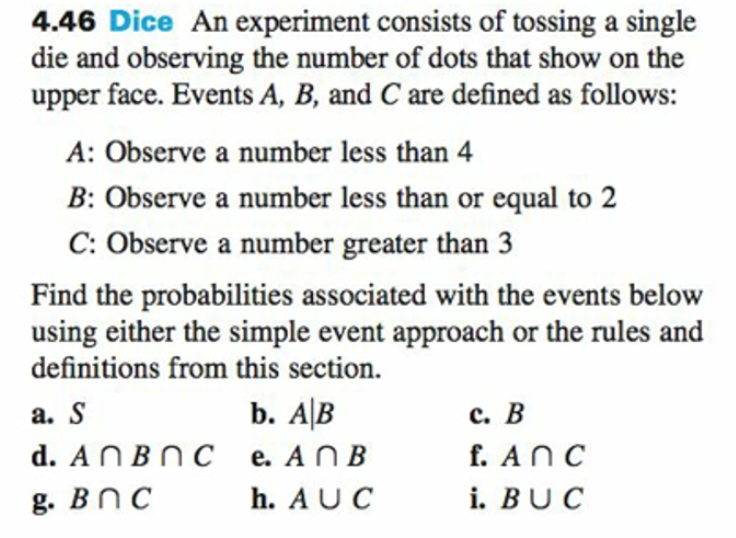 Solved 4.46 Dice An experiment consists of tossing a single | Chegg.com