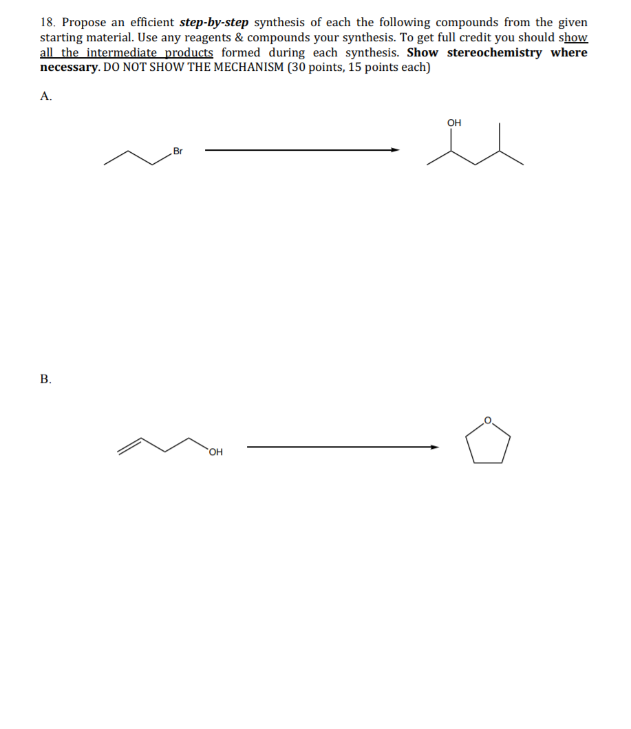 Solved 18. Propose an efficient step-by-step synthesis of | Chegg.com