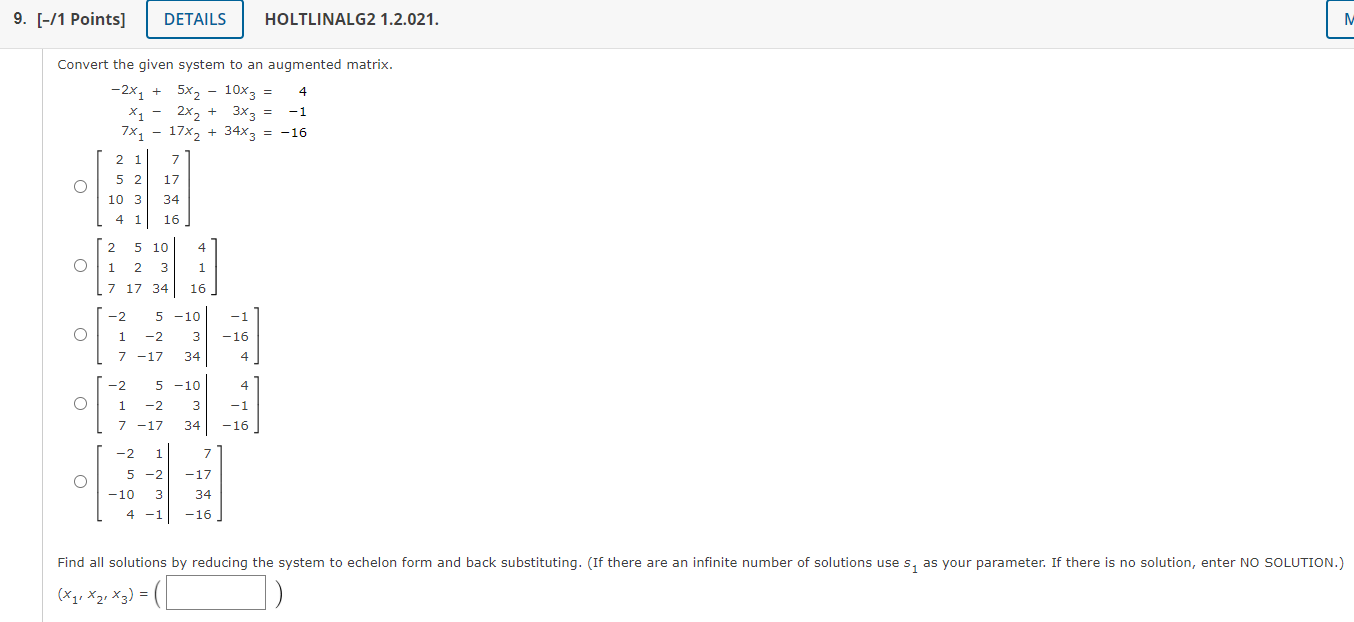 Solved 9. [-/1 Points) DETAILS HOLTLINALG2 1.2.021. M 4 | Chegg.com